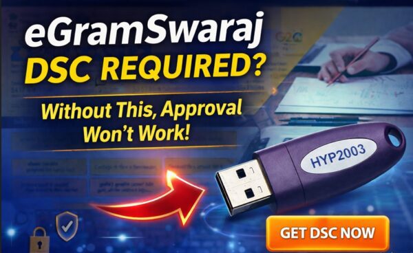 Get Digital Signature for eGramSwaraj Portal – DSC Registration ...