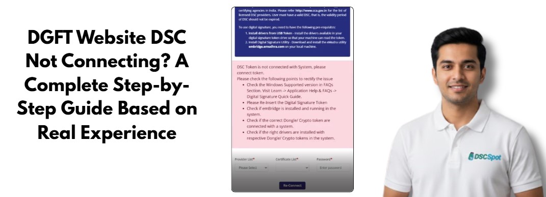 DGFT Website DSC Not Connecting? A Complete Step-by-Step Guide Based on ...